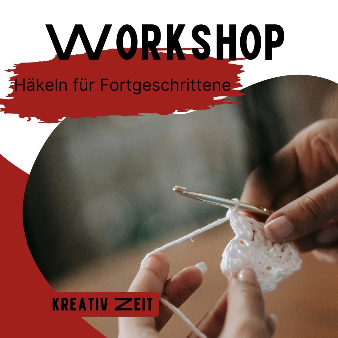 Häkeln für Fortgeschrittene